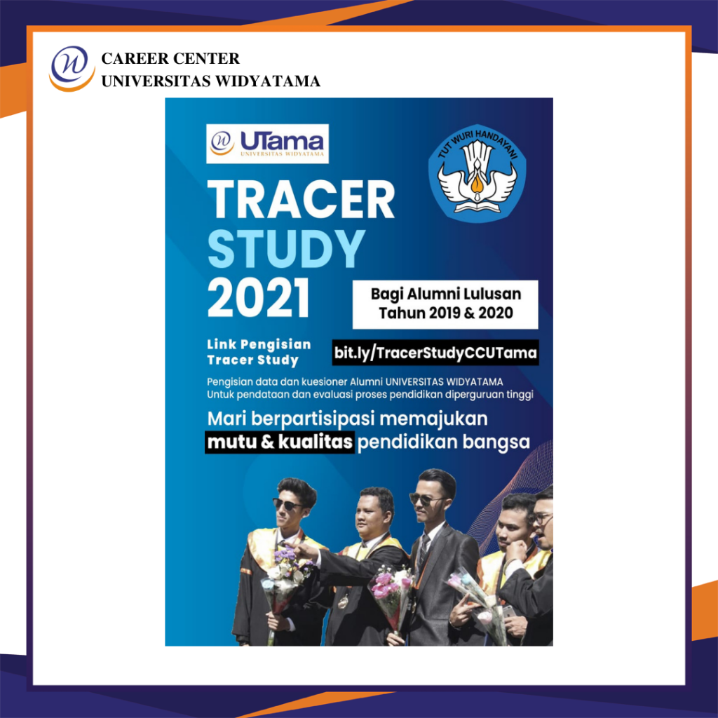 Tracer Study 2021 - Career Center Universitas Widyatama