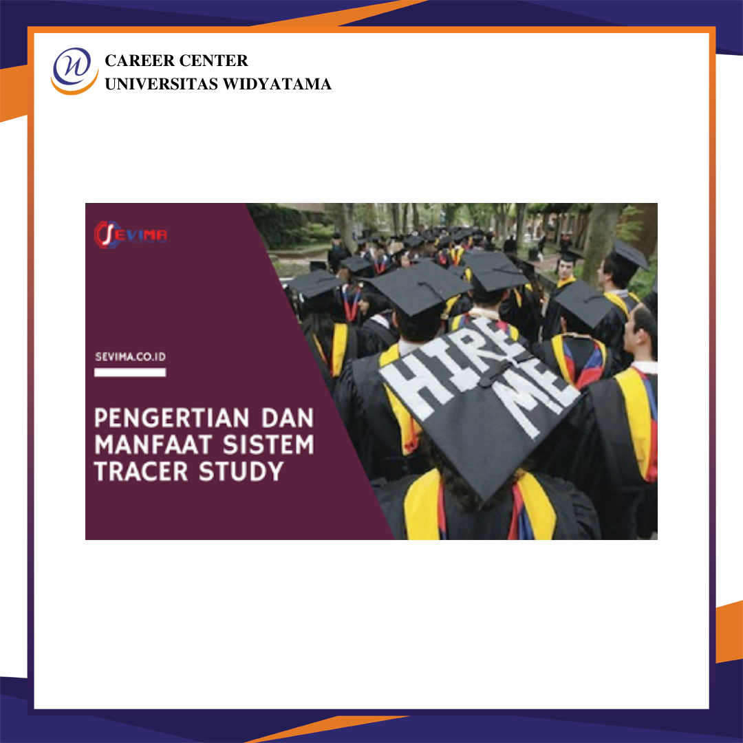 Pengertian dan Manfaat Sistem Career Center & Tracer Study - Career ...